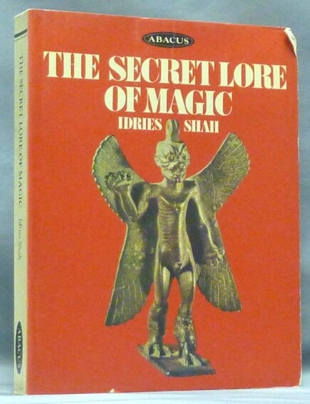 The Secret Lore of Magic. Books of the Sorcerers | Sayed Idries SHAH ...