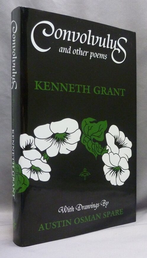 Convolvulus and other Poems | Kenneth GRANT, Aleister Crowley - related ...
