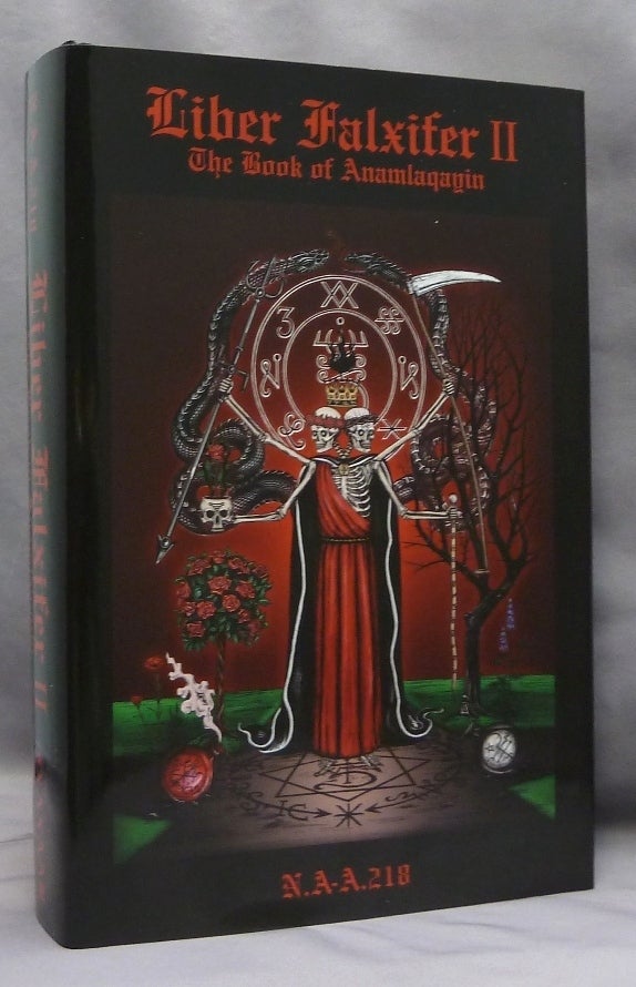 Liber Falxifer II: The Book of Anamlaqayin | N A-A. 218 | First Edition